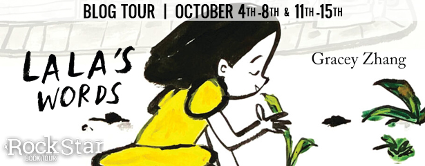 Book Tour: Lala’s Words, by Gracey Zhang – Jill Piscitello